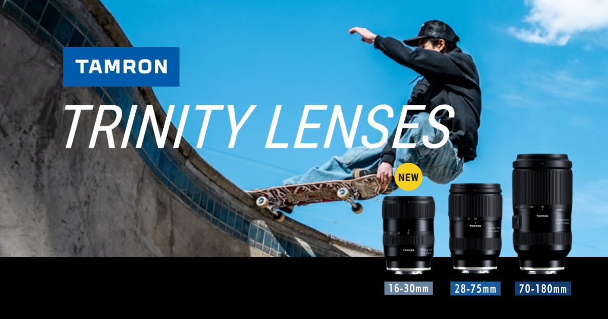 Tamron trinity lens are made for those who care deeply about capturing ...